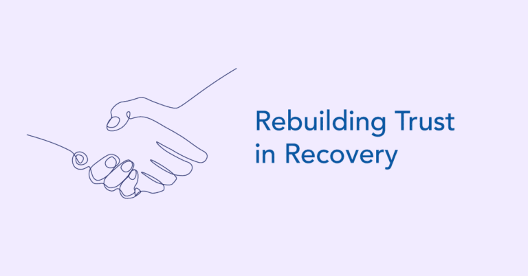 Rebuilding Trust in Recovery - Mental Health Hotline Rebuilding Trust in Recovery - Mental Health Hotline