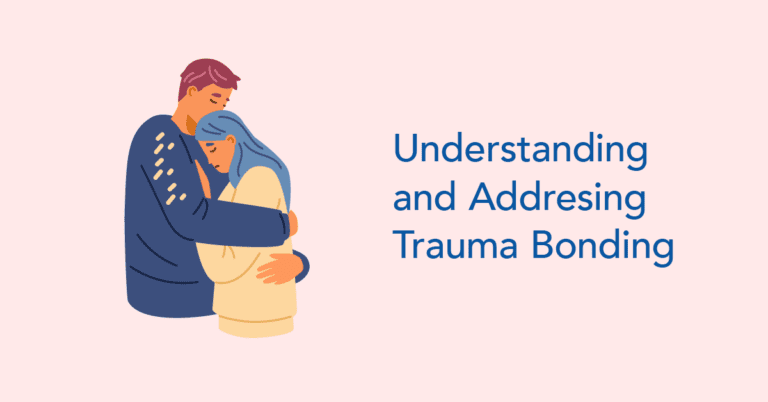 Understanding and Addressing Trauma Bonding - Mental Health Hotline