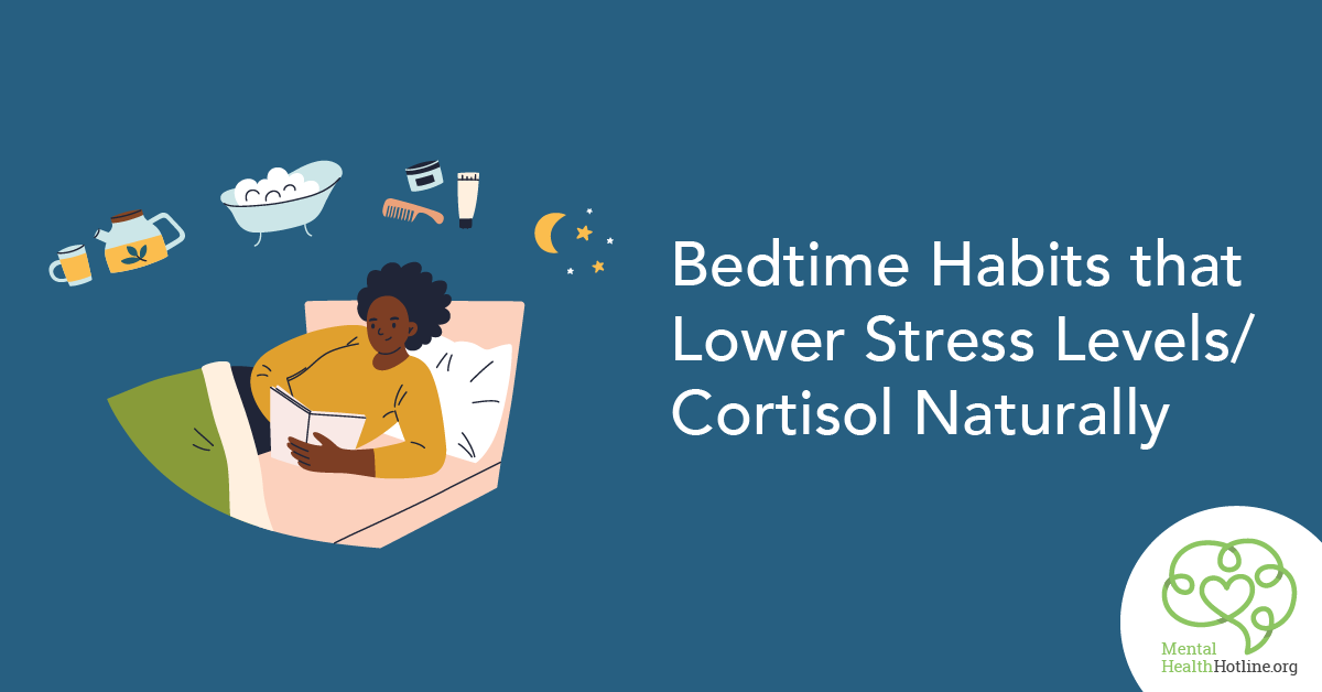 Bedtime Habits That Lower Stress Levels/Cortisol Naturally - Mental ...