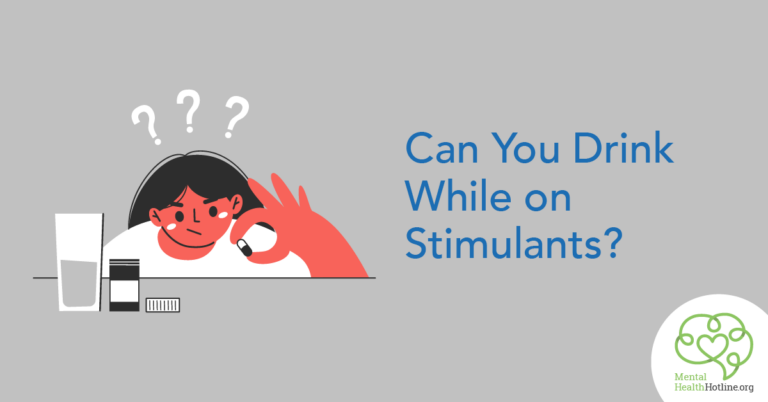 Can You Drink While on Stimulants? - Mental Health Hotline